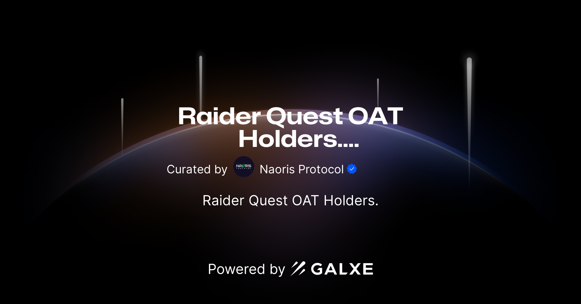 Raider Quest OAT Holders. Credential | Galxe