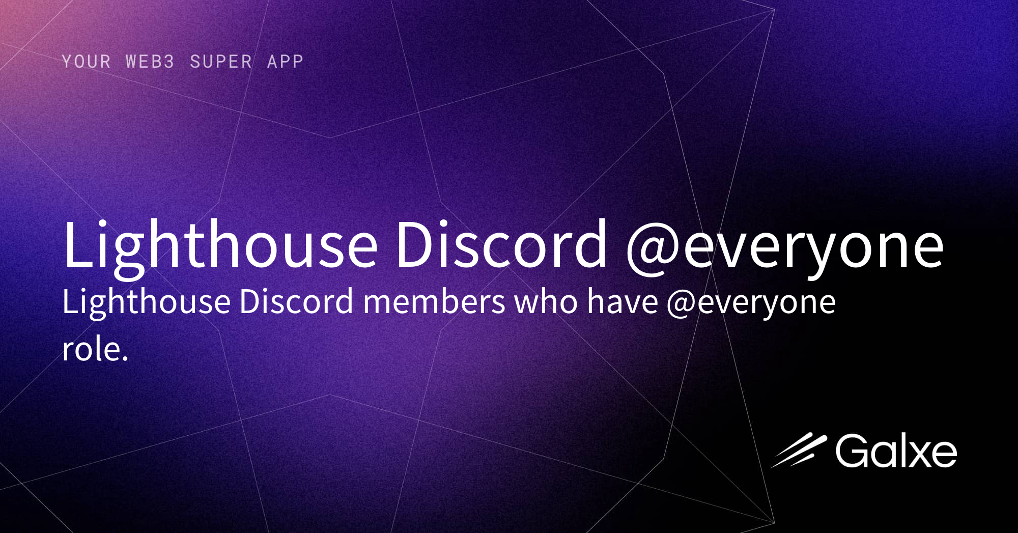 Lighthouse Discord @everyone Credential | Galxe
