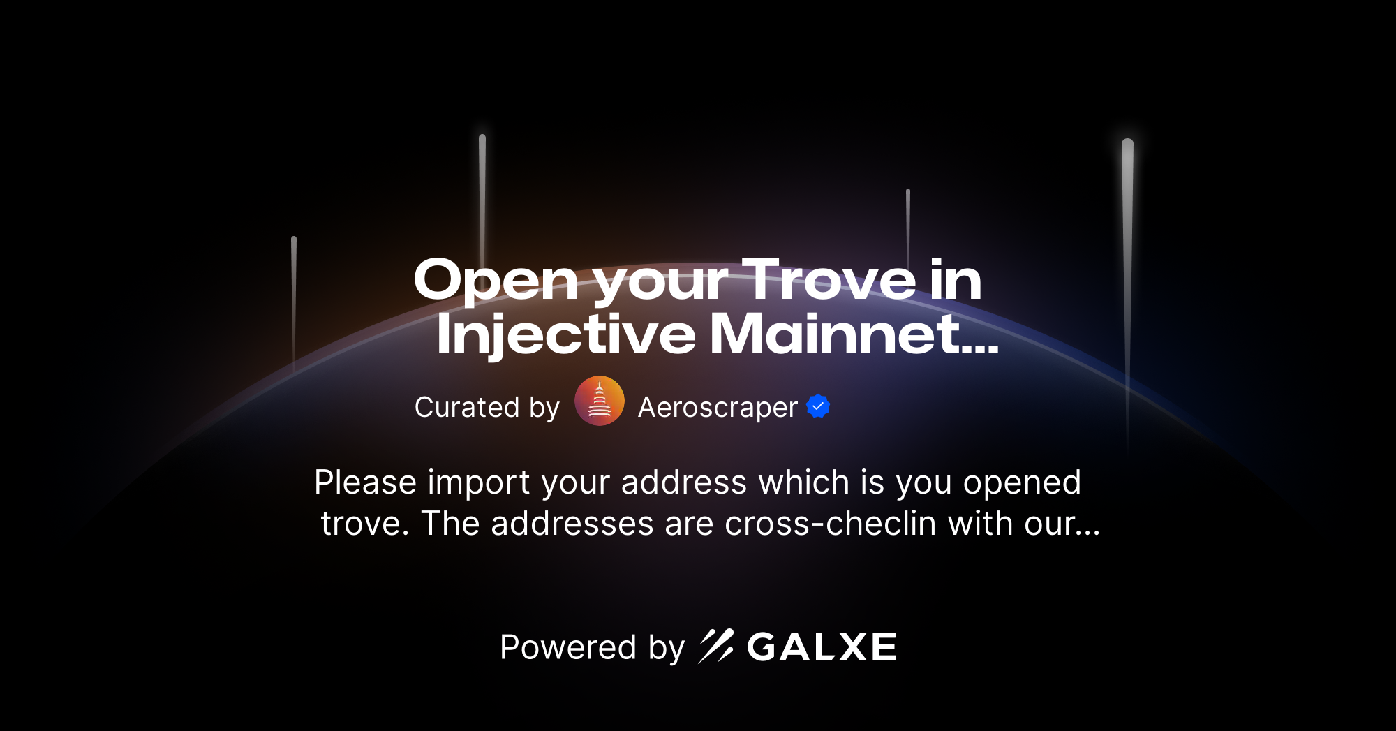 Open your Trove in Injective Mainnet Credential | Galxe