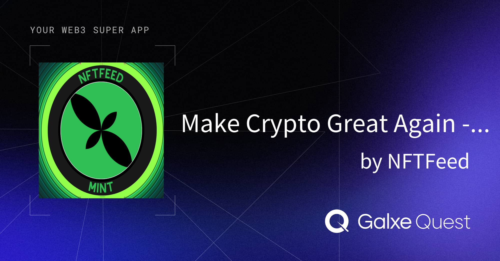 Make Crypto Great Again - Fifth Call Mint Blockchain by NFTFeed | Galxe Quest