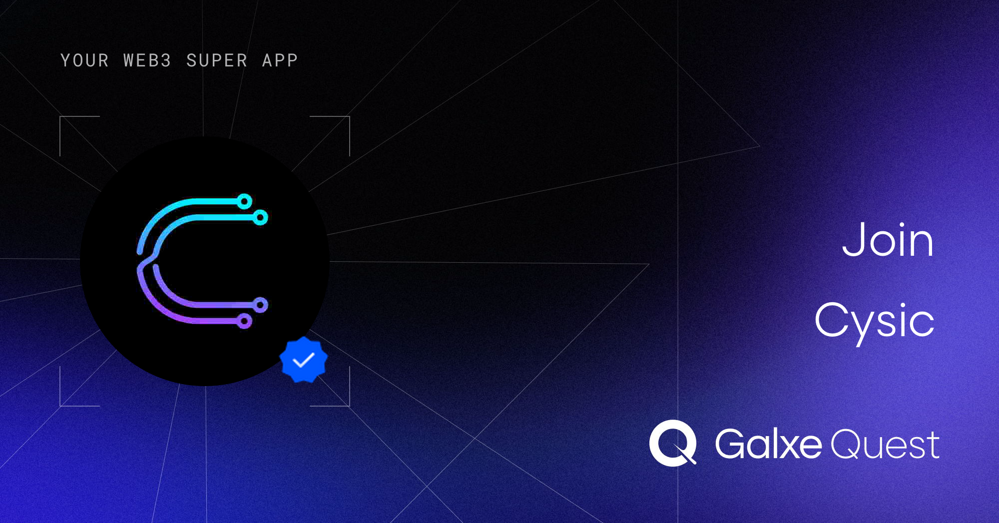 Join Cysic on Galxe Quest