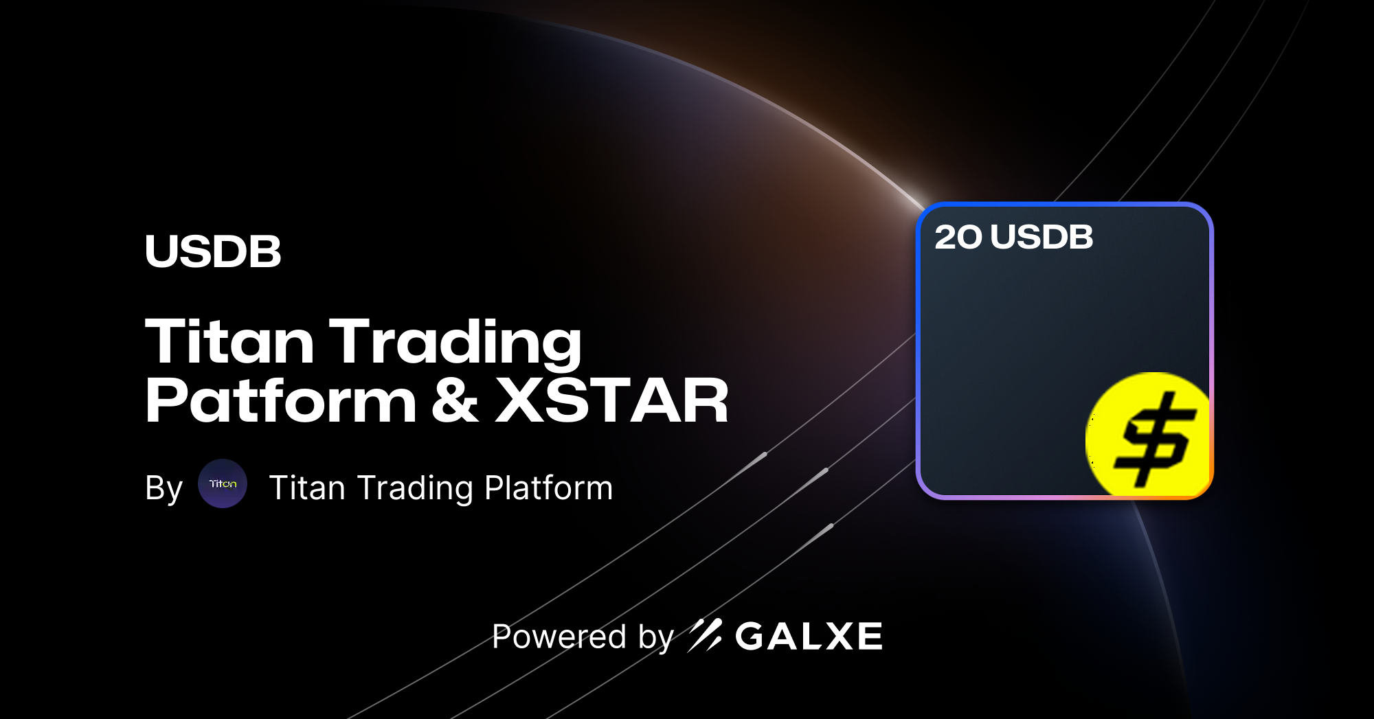 Titan Trading Patform & XSTAR by Titan Trading Platform | Galxe Quest