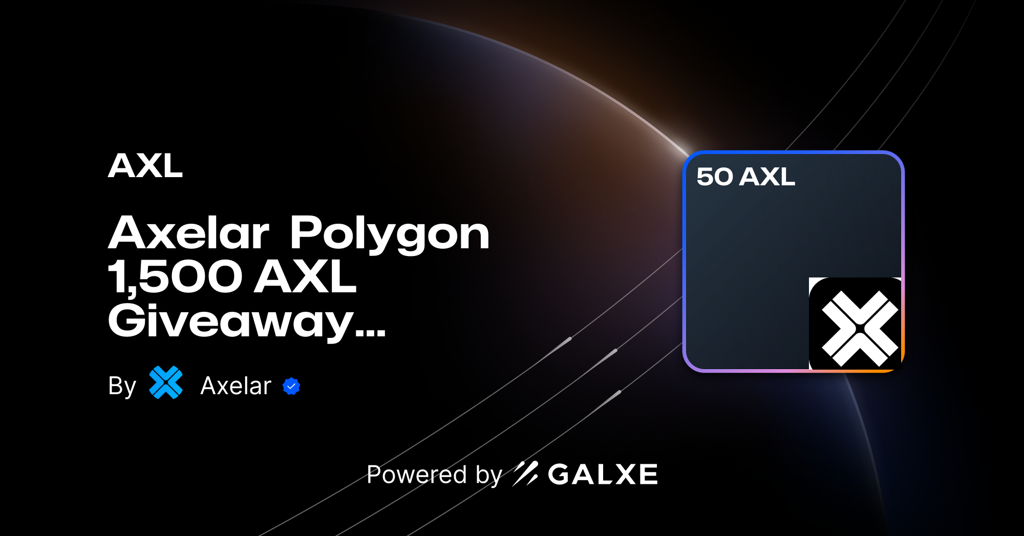 Axelar 💜 Polygon 1,500 AXL Giveaway by Axelar | Galxe Quest