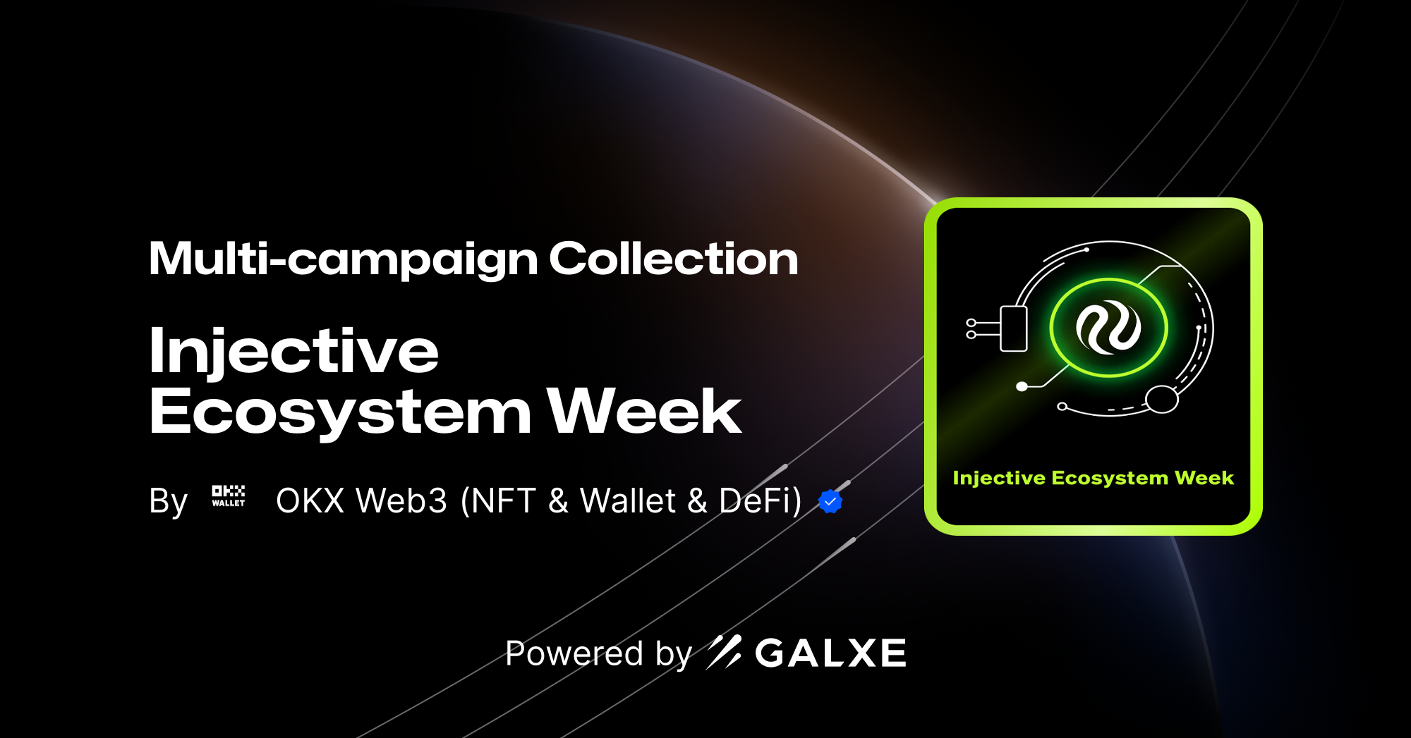 Injective Ecosystem Week by OKX Web3 (NFT & Wallet & DeFi) | Galxe Quest