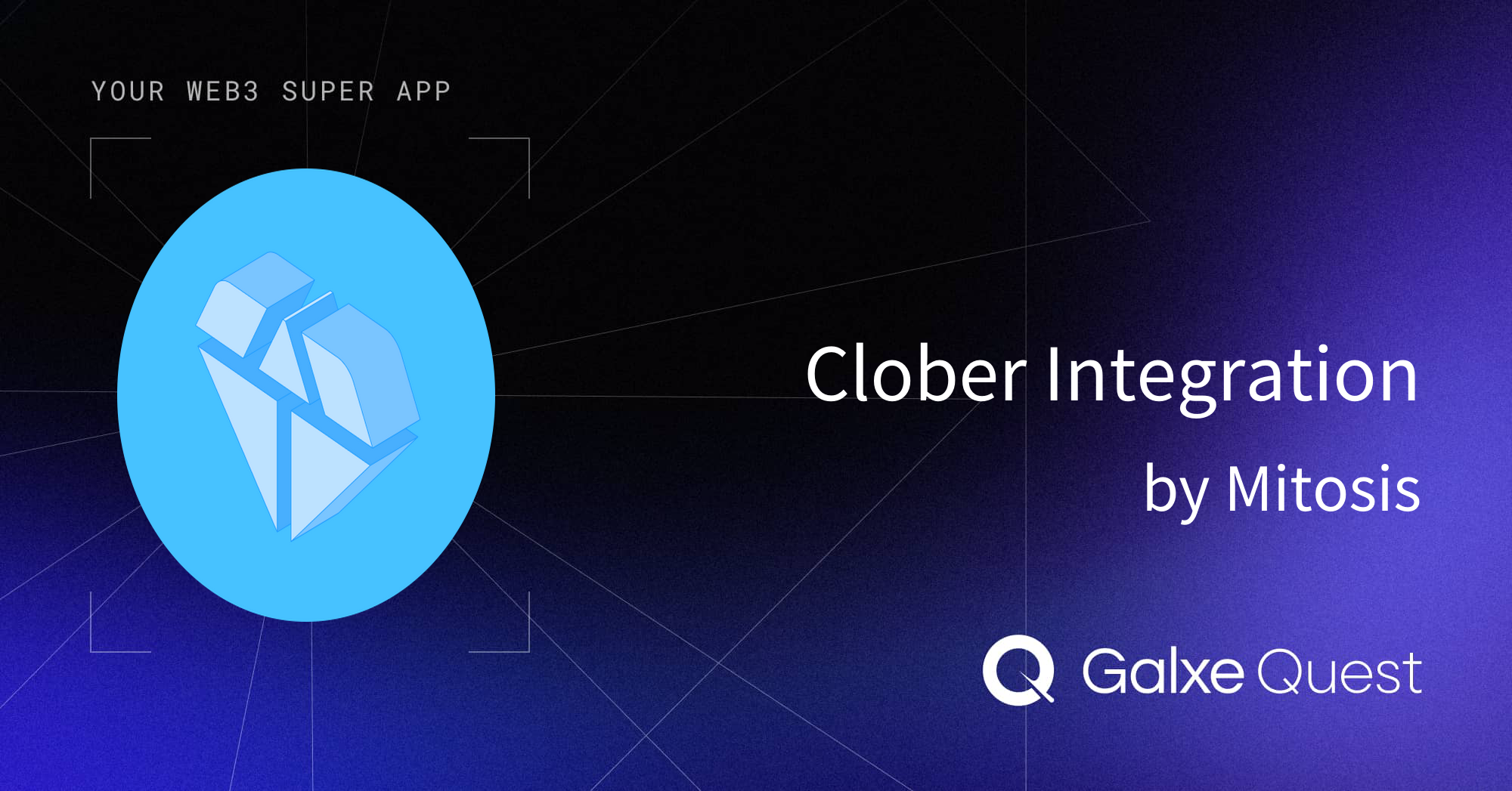 Clober Integration by Mitosis | Galxe Quest