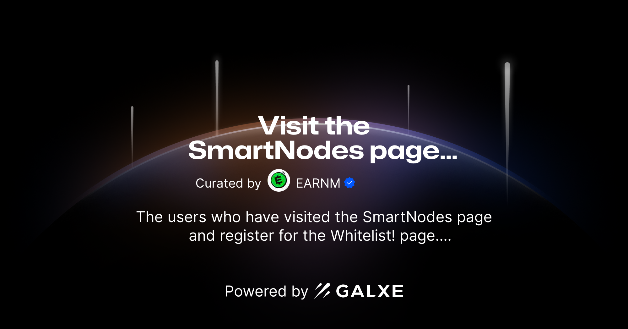 Visit the SmartNodes page and register for the Whitelist! Credential | Galxe