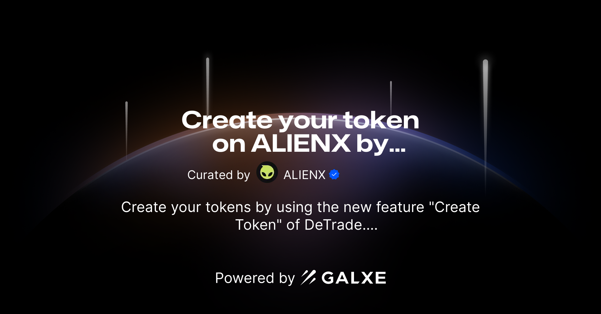 Create your token on ALIENX by DeTrade Credential | Galxe
