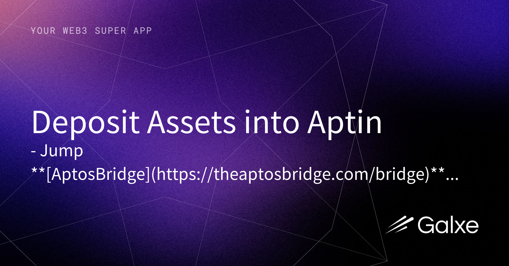 Deposit Assets into Aptin Credential | Galxe