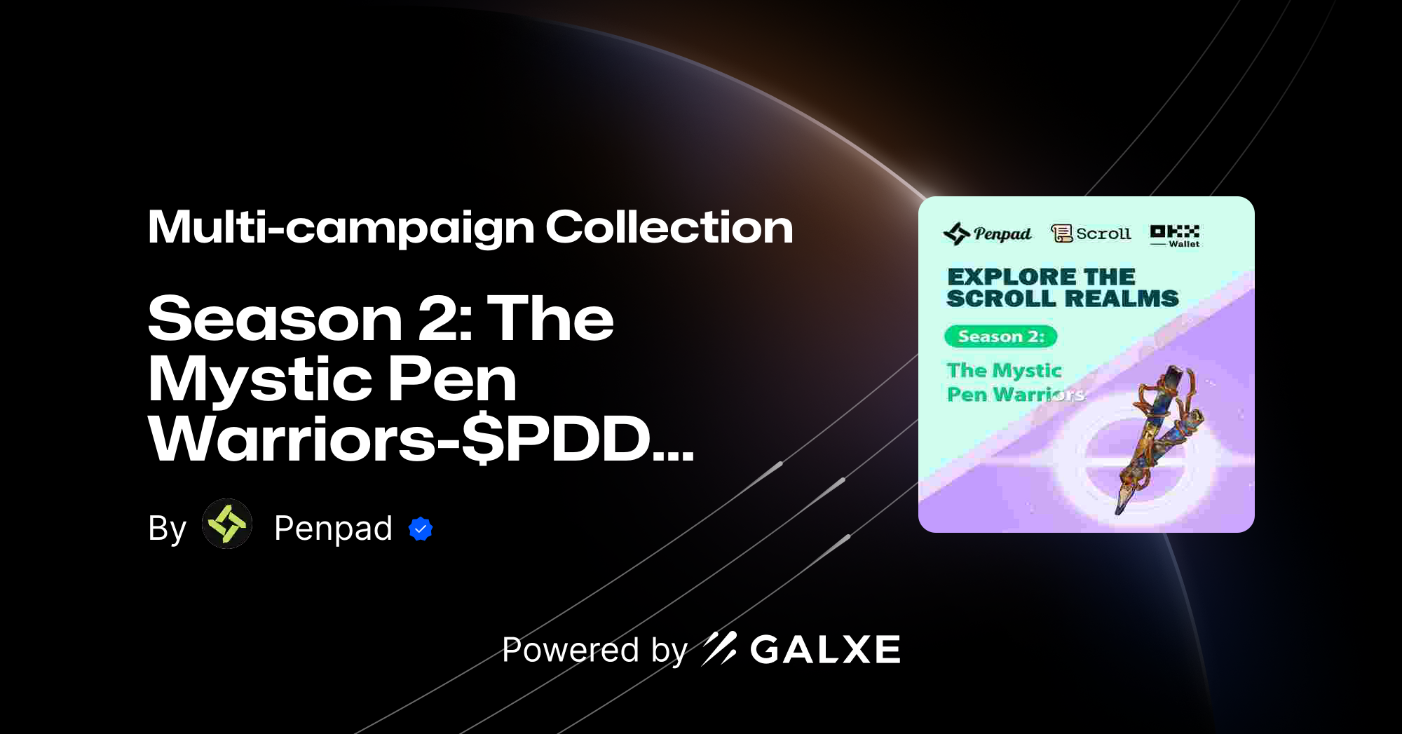 Season 2: The Mystic Pen Warriors-$PDD Launch Campaign by Pencils Protocol | Galxe Quest