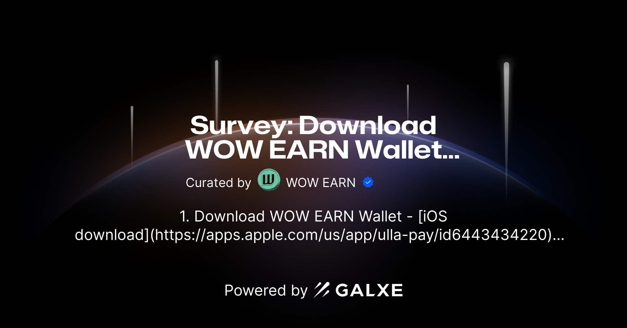 Survey: Download WOW EARN Wallet App & Complete First $ WOW mining Credential | Galxe