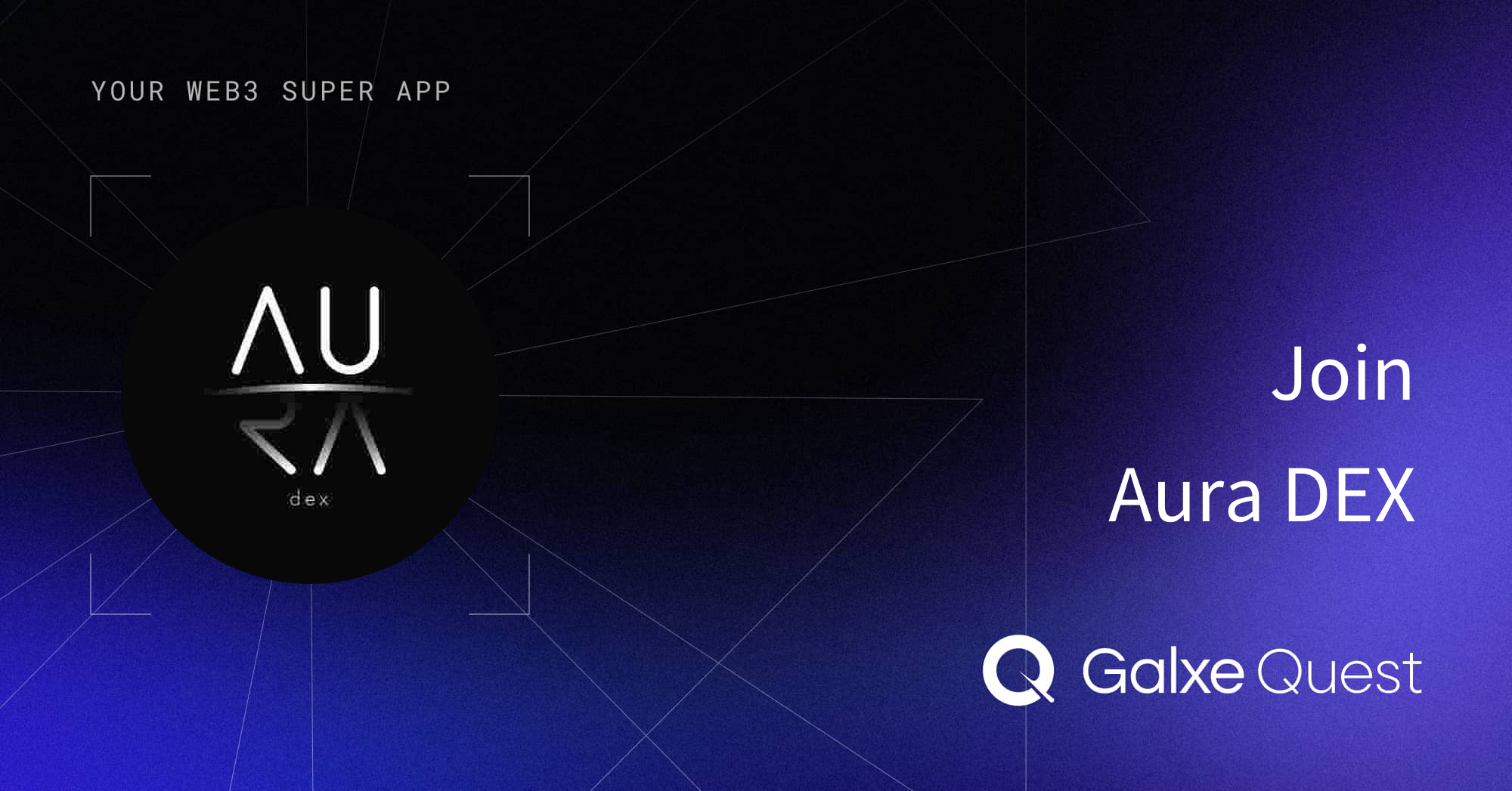 Join Aura DEX on Galxe Quest