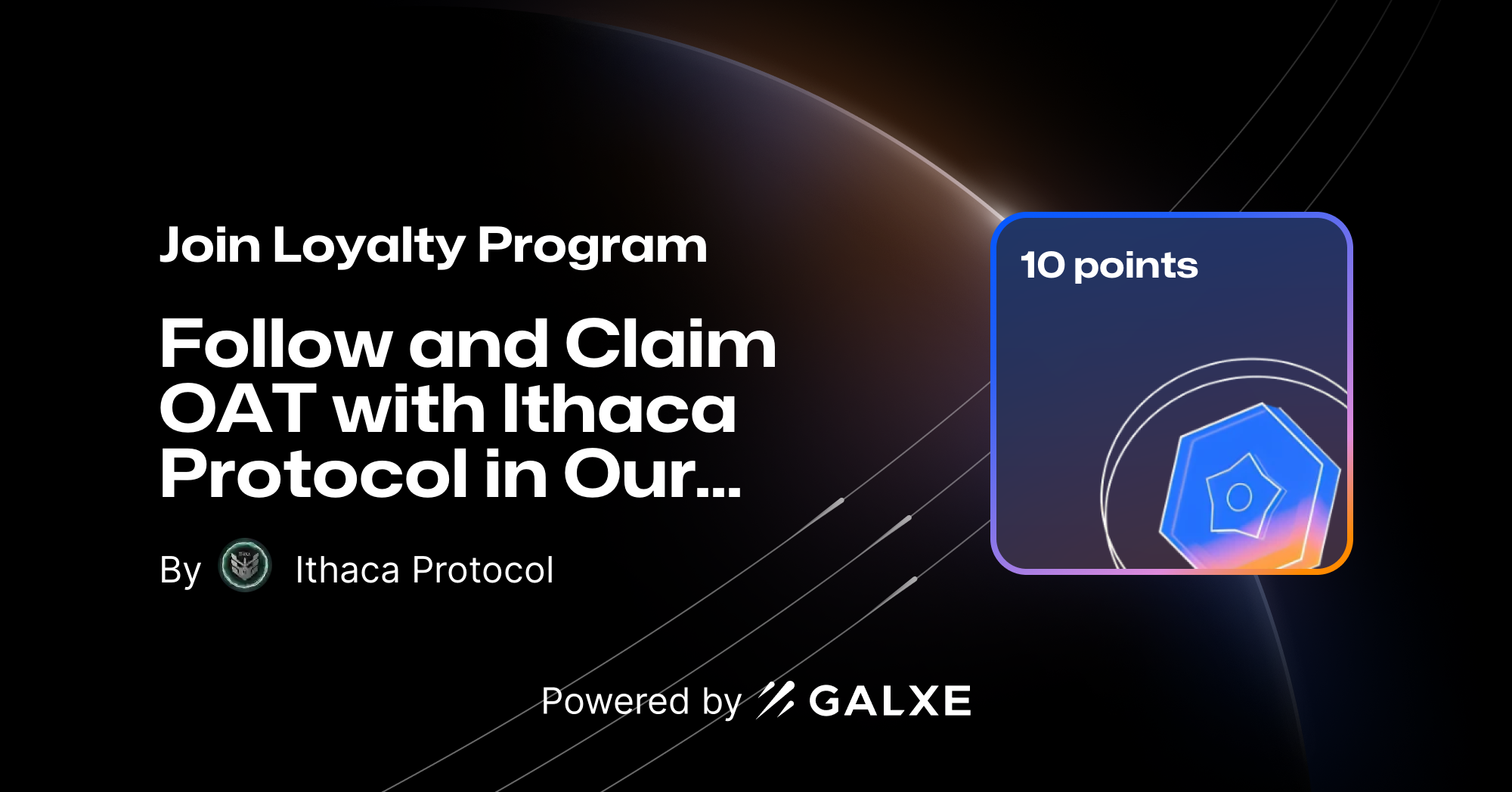Follow and Claim OAT with Ithaca Protocol in Our Debut Quest! by Ithaca Protocol | Galxe Quest