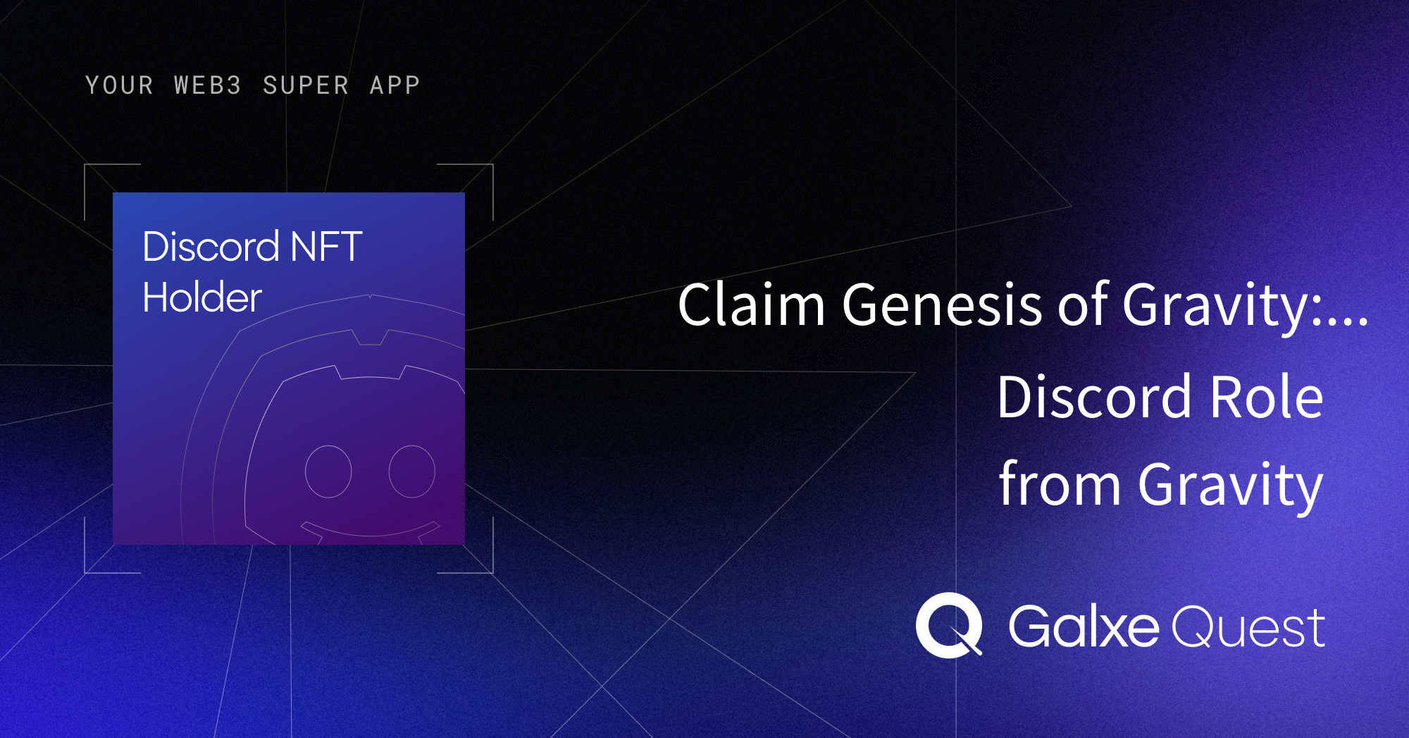 Claim Galactic G Discord Role from Gravity on Galxe