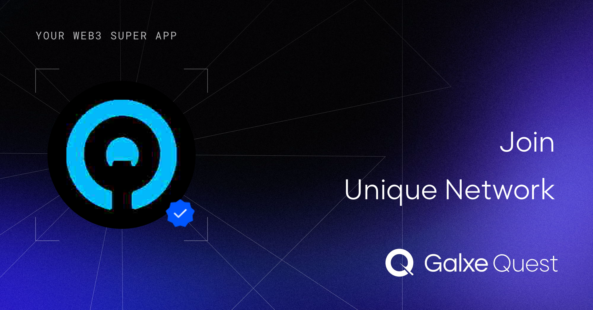 Join Unique Network on Galxe Quest