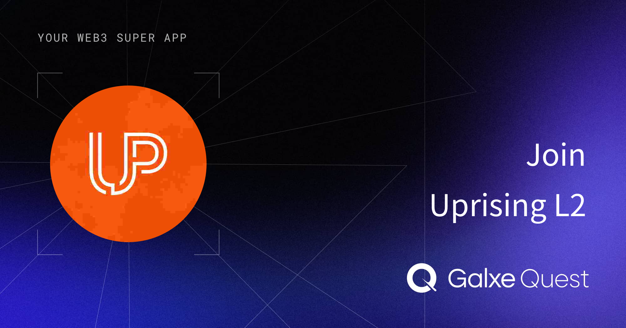 Join Uprising L2 on Galxe Quest