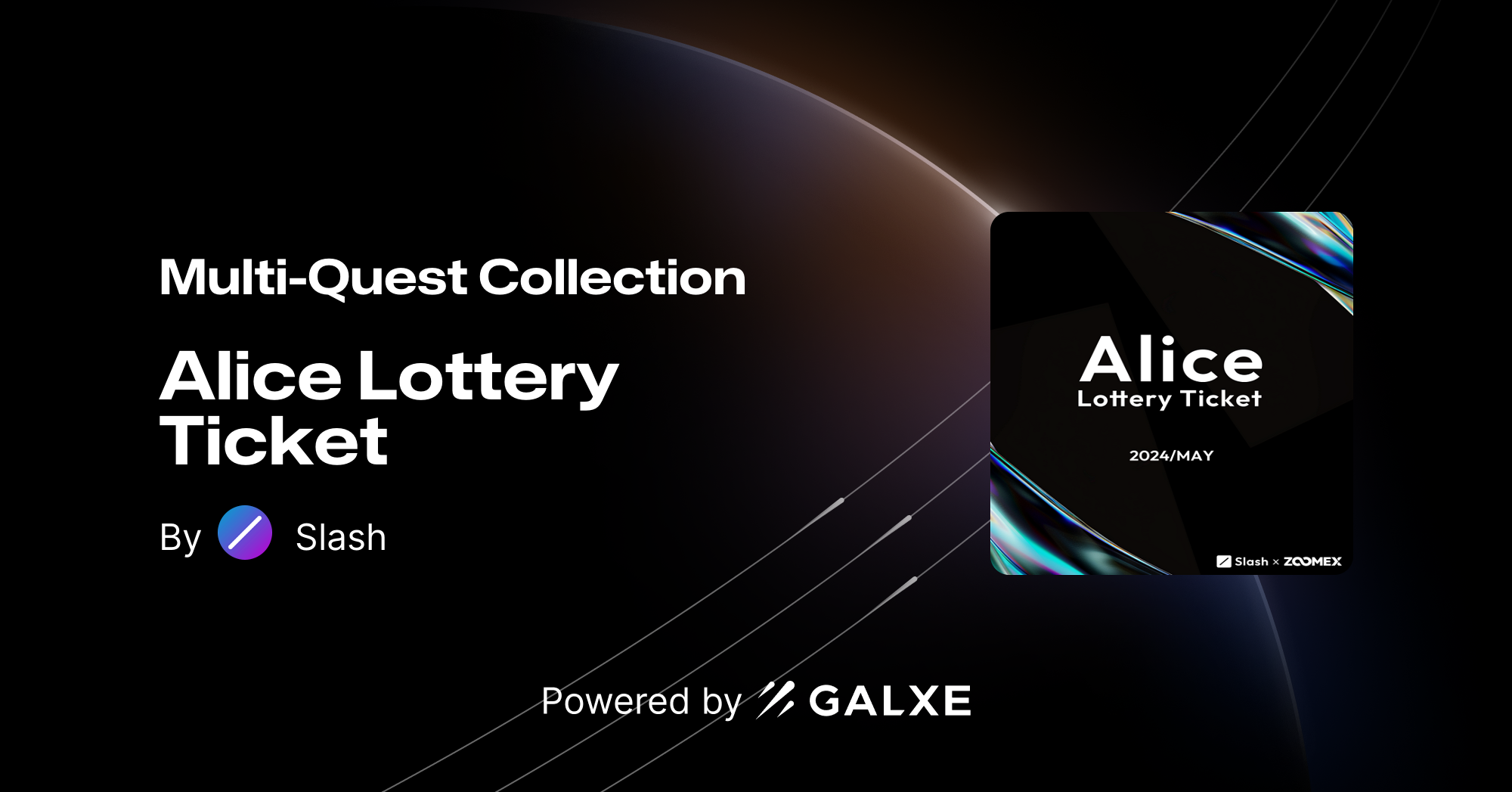 Alice Lottery Ticket by Slash | Galxe Quest
