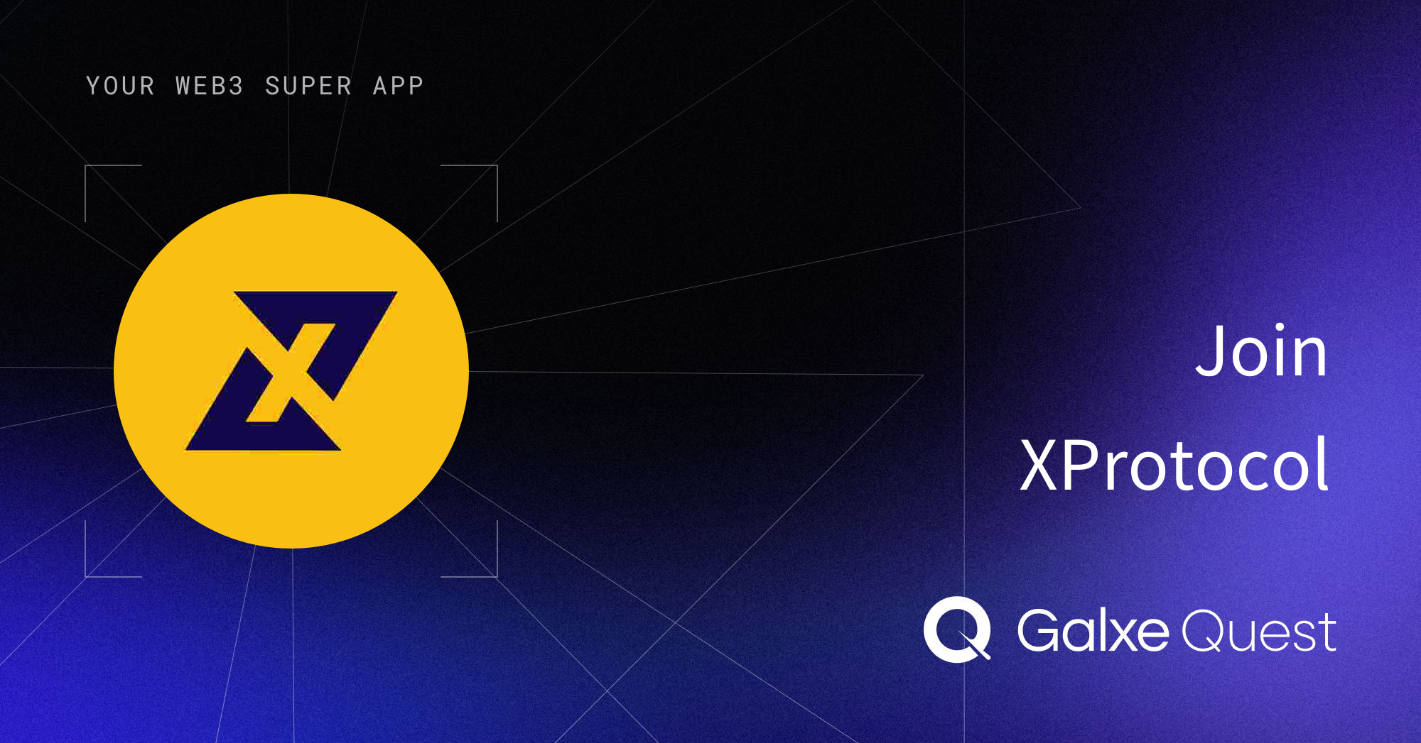 Join XProtocol on Galxe Quest