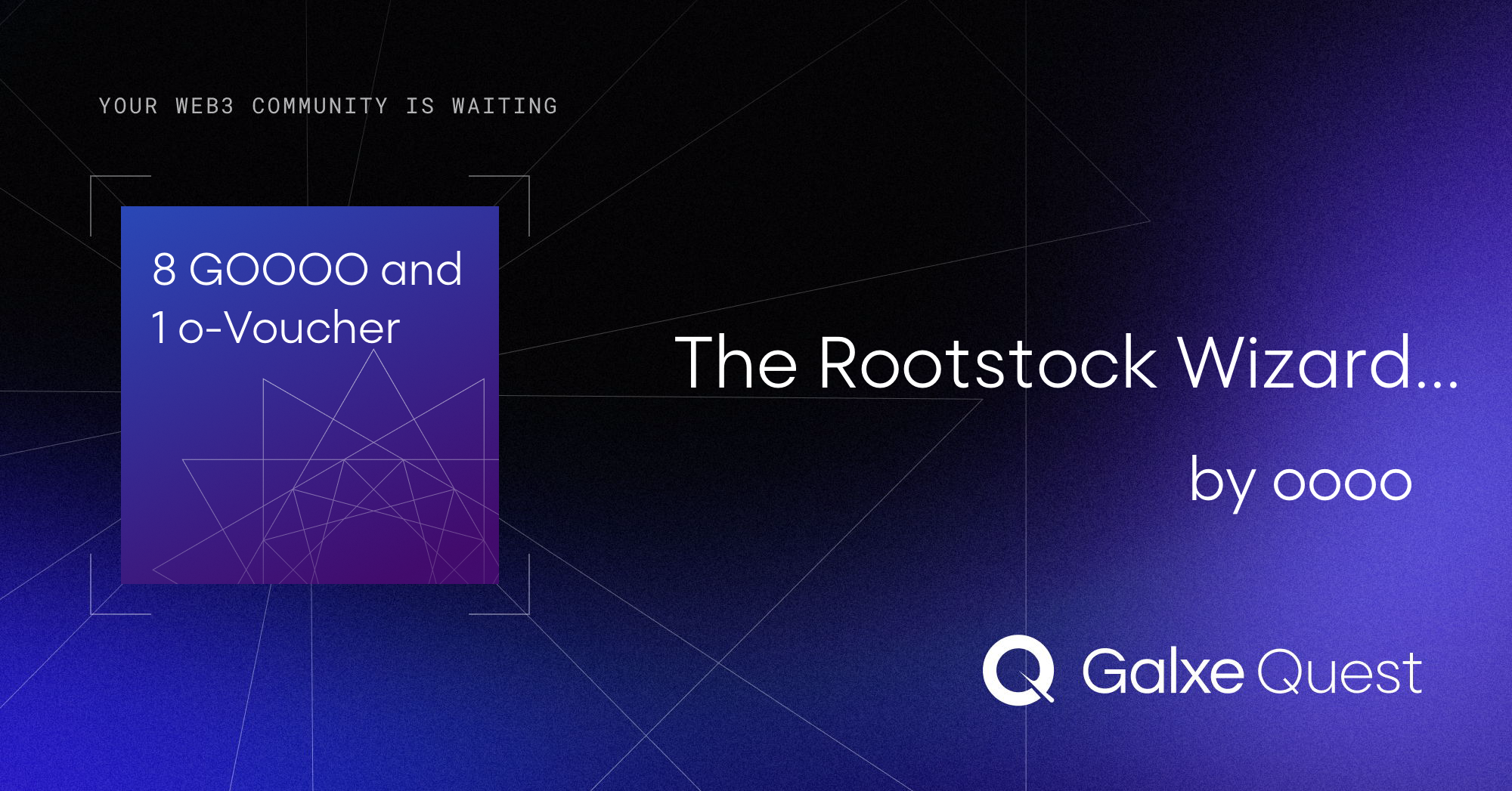 The Rootstock Wizard Adventure | Chapter 2: Bridge to earn GOOOO and o-Voucher! by oooo | Galxe ...