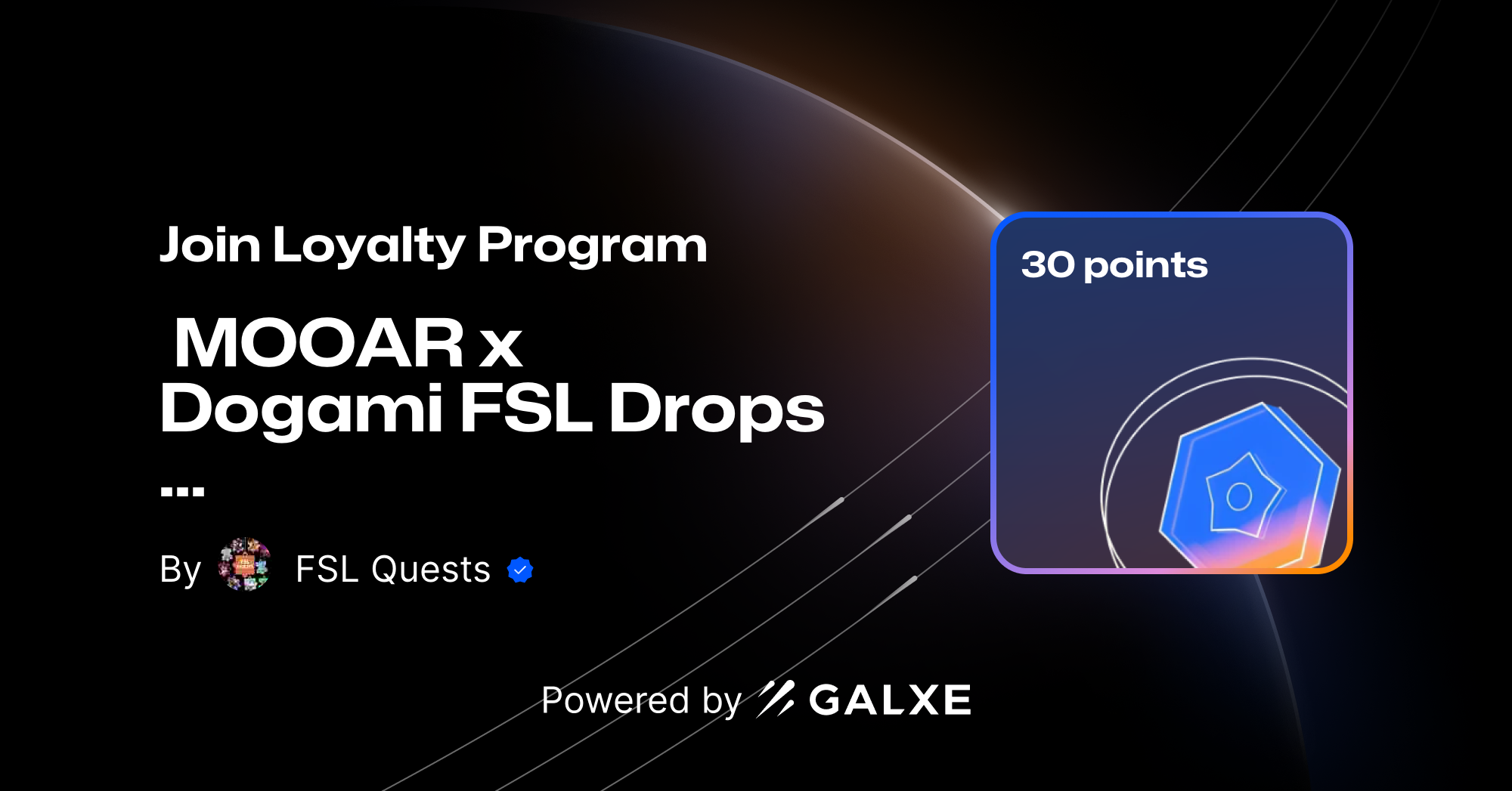Join 🐱 MOOAR x Dogami FSL Drops 🐶 Loyalty Program from FSL Quests on Galxe