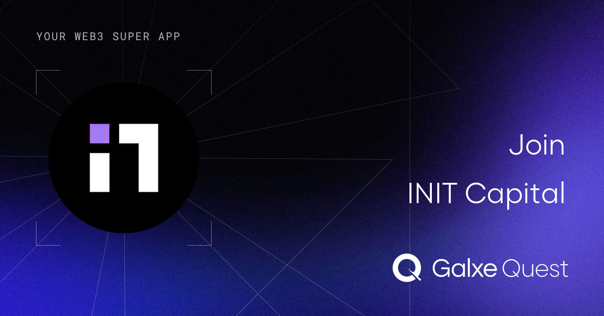 Join INIT Capital on Galxe Quest