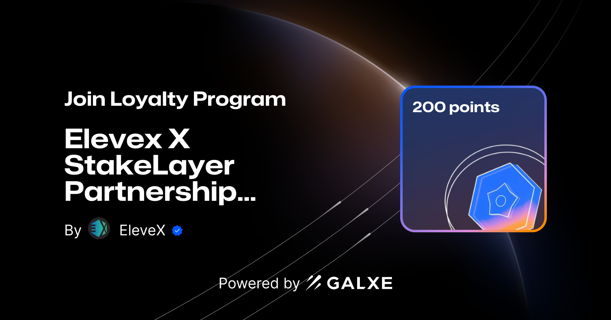 Elevex X StakeLayer Partnership Announcement Special by EleveX | Galxe ...