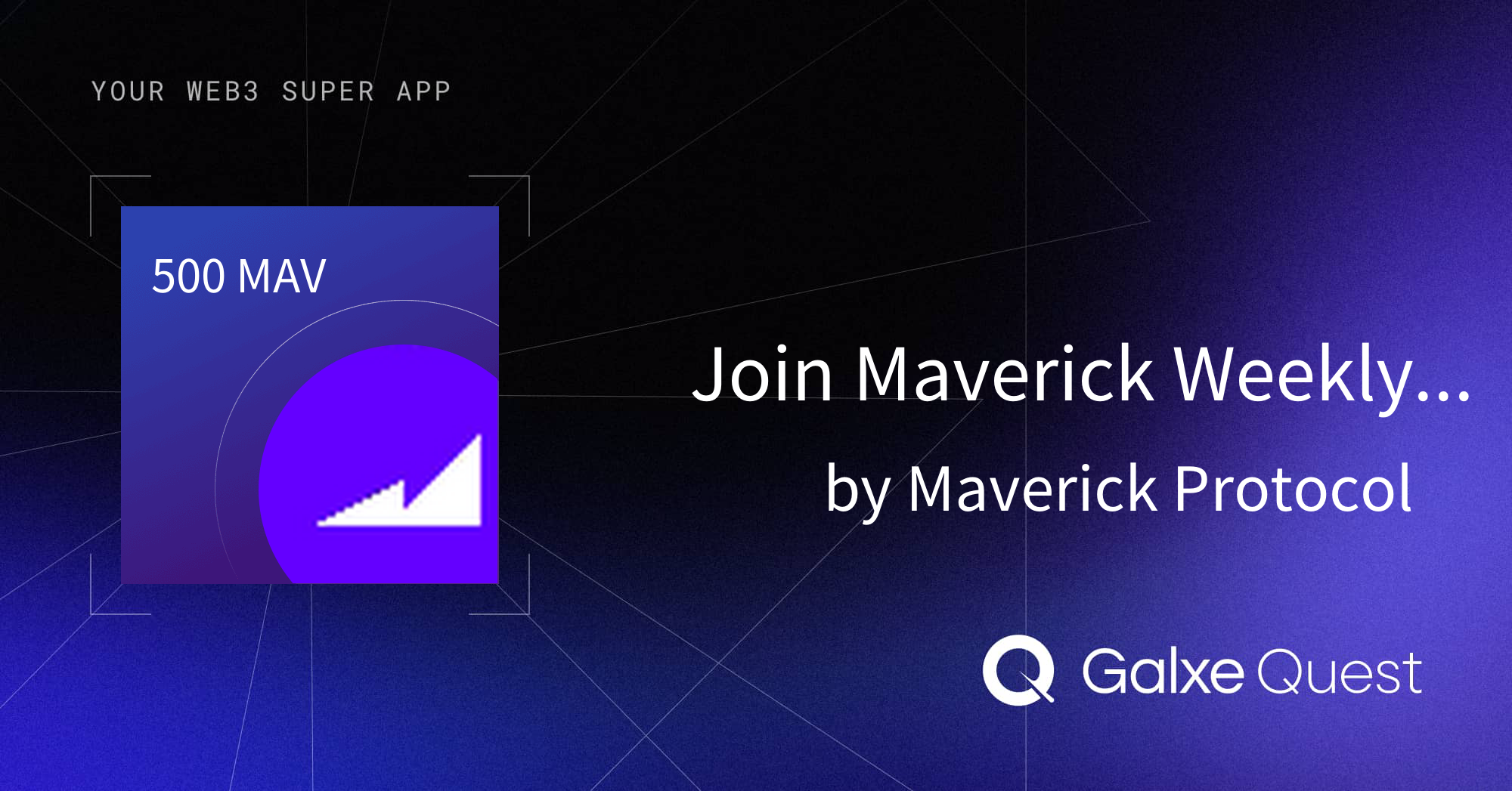 Join Maverick Weekly Community Chat to Win MAV Rewards! by Maverick Protocol | Galxe Quest