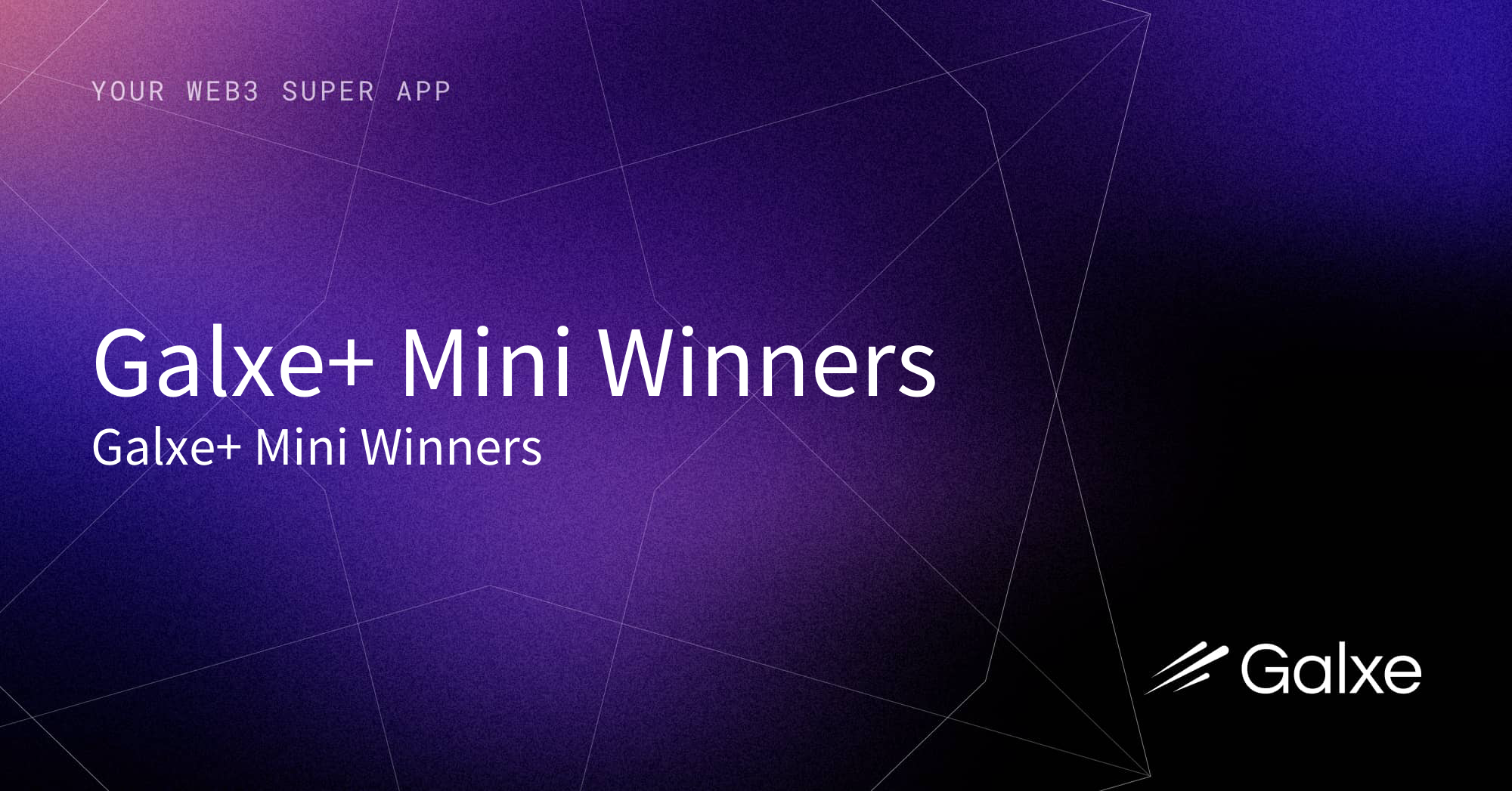 Galxe+ Mini Winners Credential | Galxe