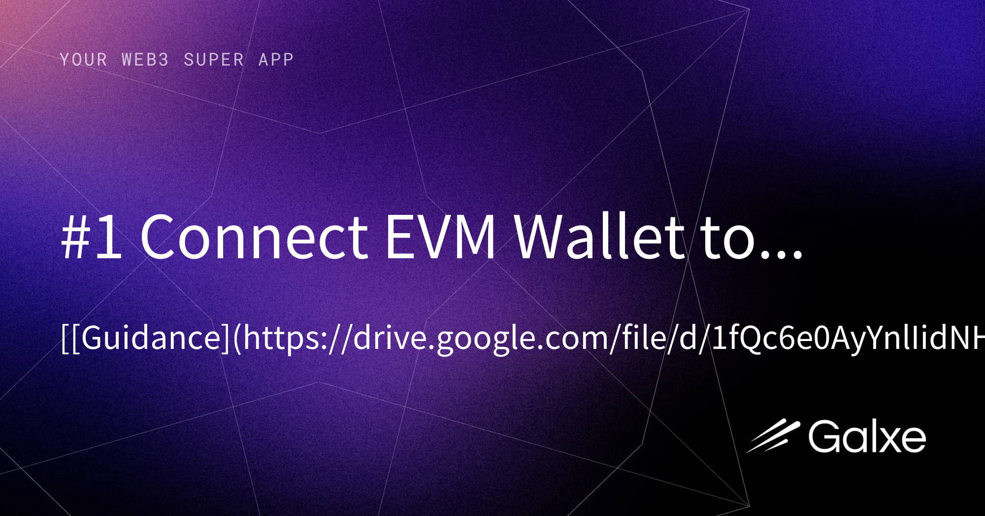 #1 Connect EVM Wallet to DeriW Credential | Galxe