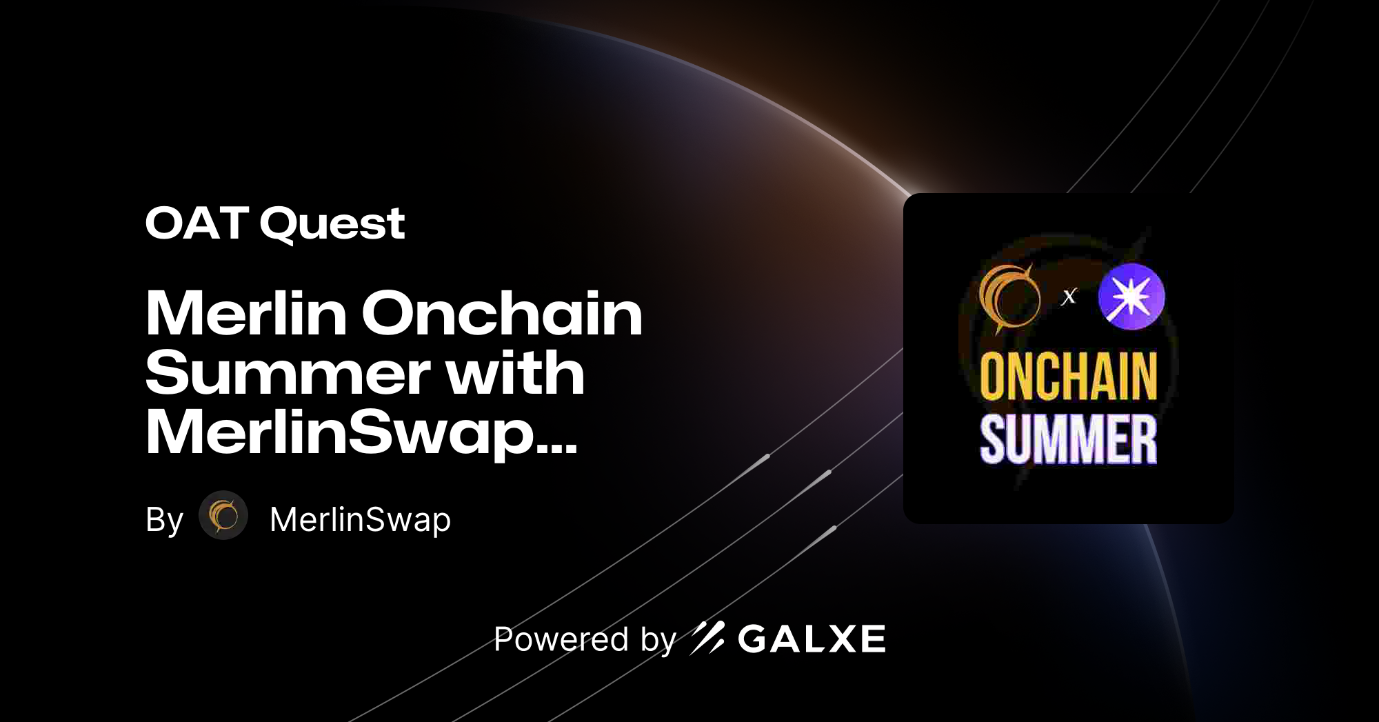 🔥Merlin Onchain Summer with MerlinSwap by MerlinSwap | Galxe Quest