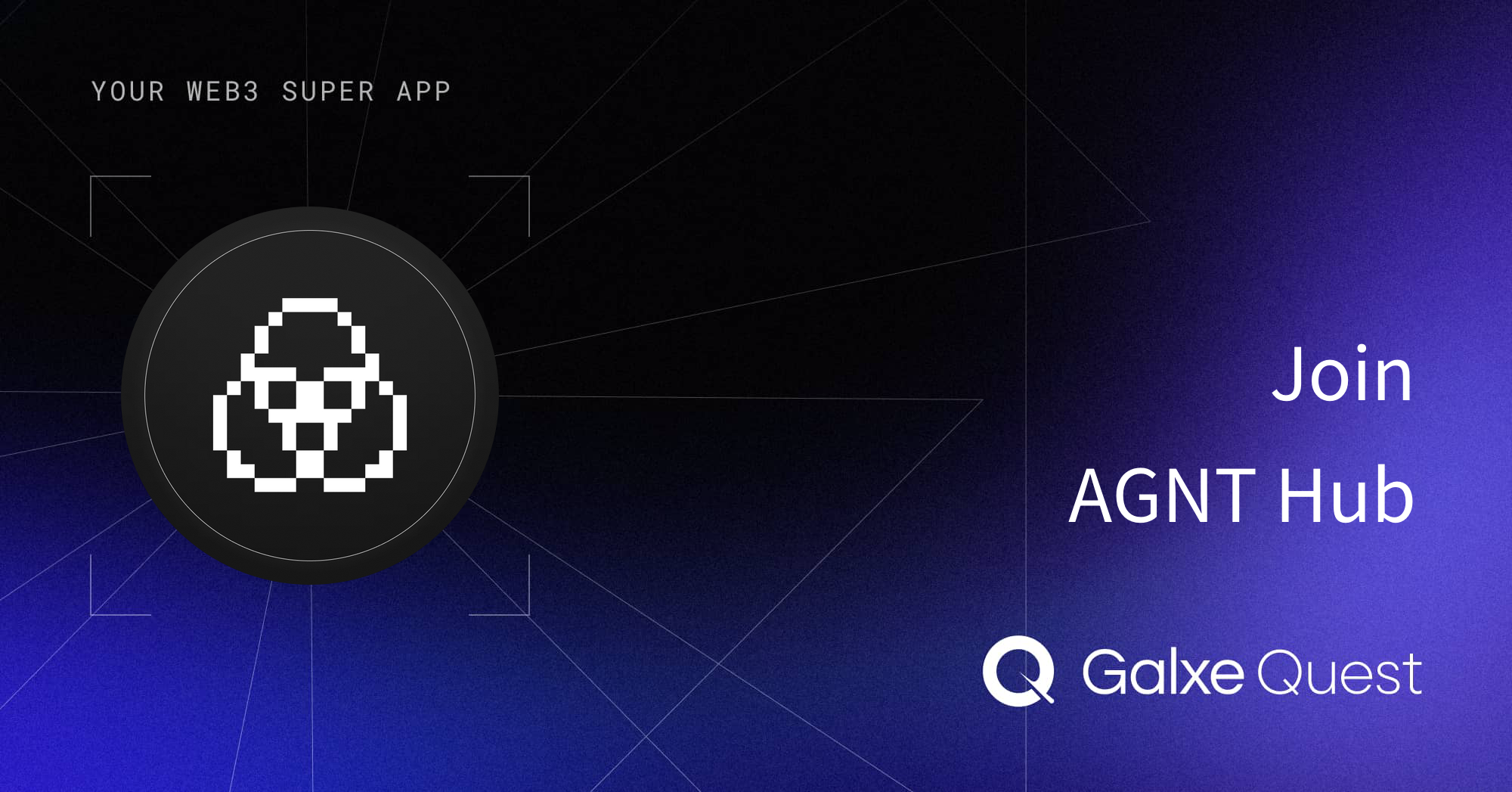 Join AGNT Hub on Galxe Quest