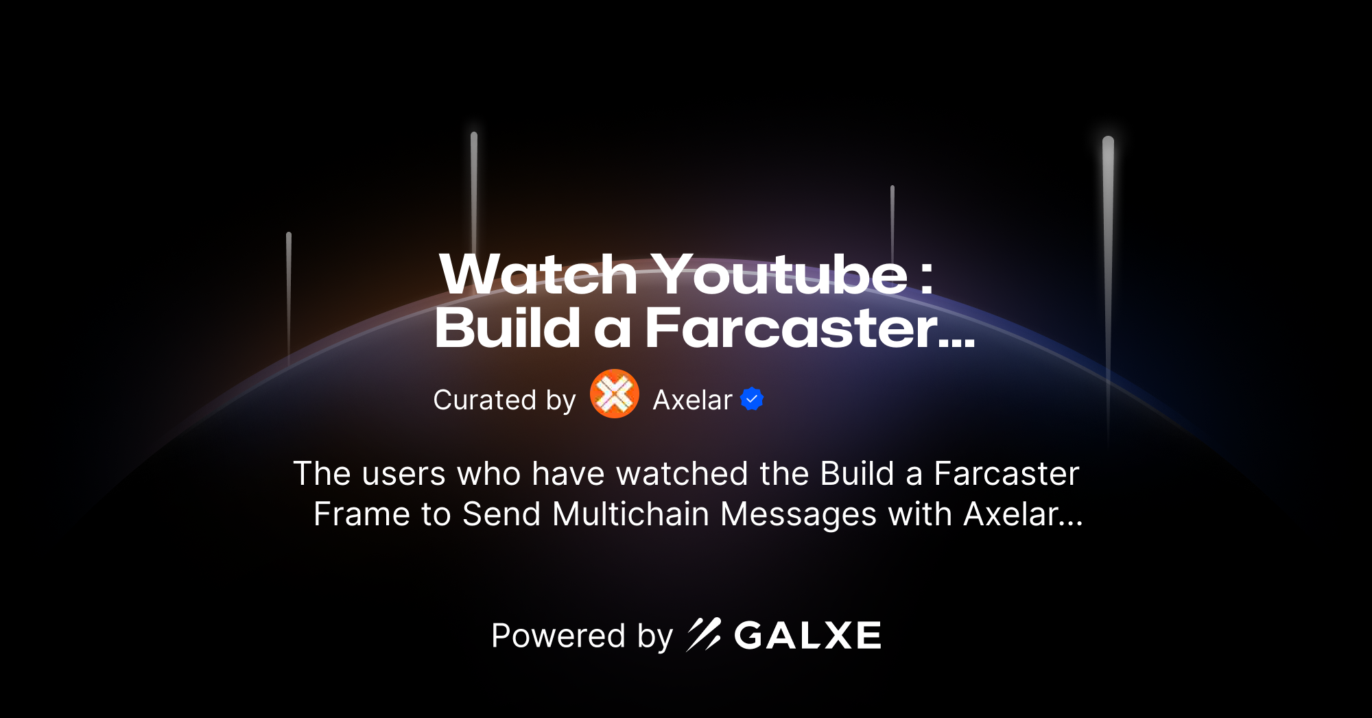 Watch Youtube : Build a Farcaster Frame to Send Multichain Messages with Axelar GMP Credential ...