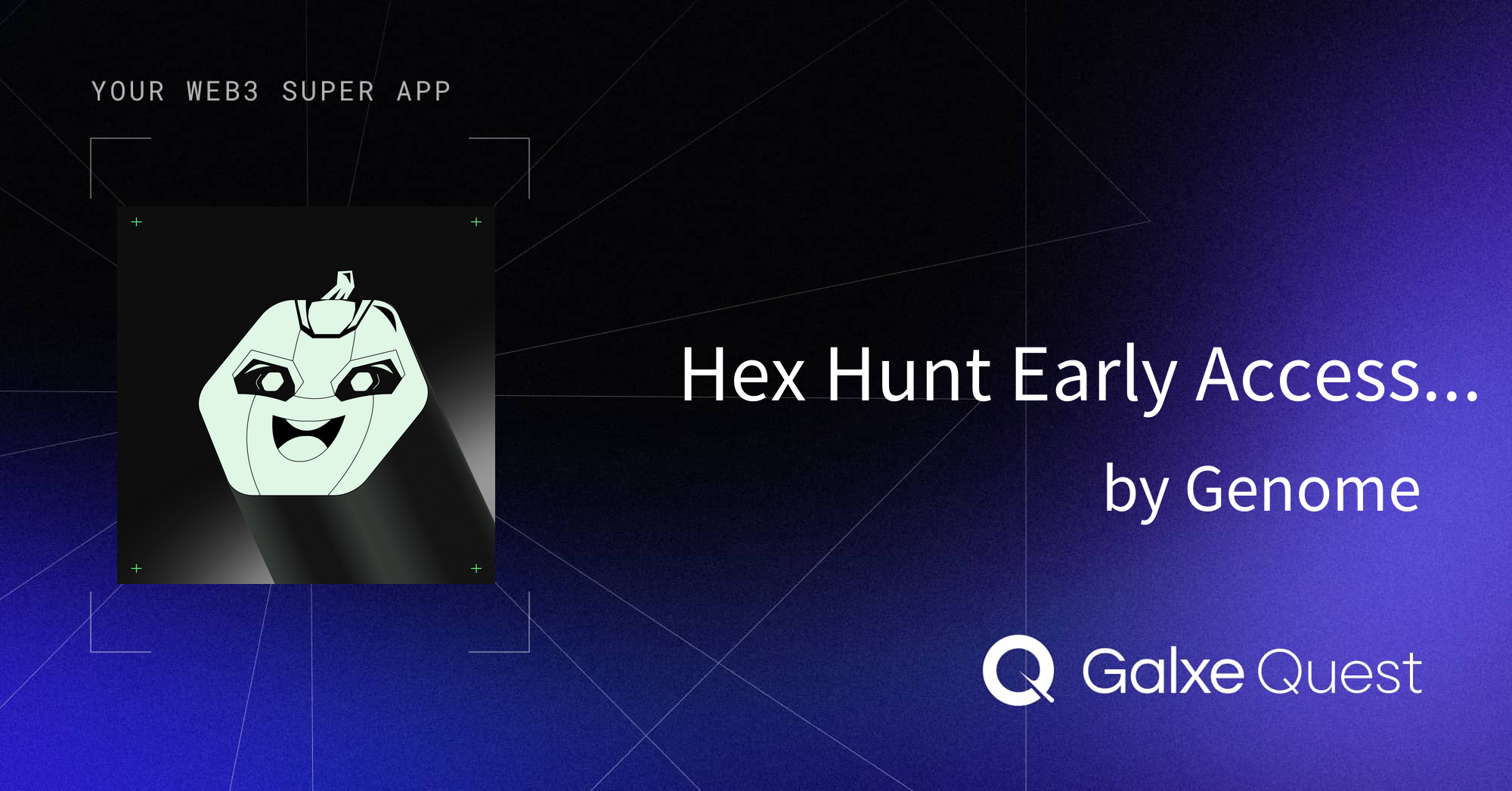 Hex Hunt Early Access Reward by Genome | Galxe Quest