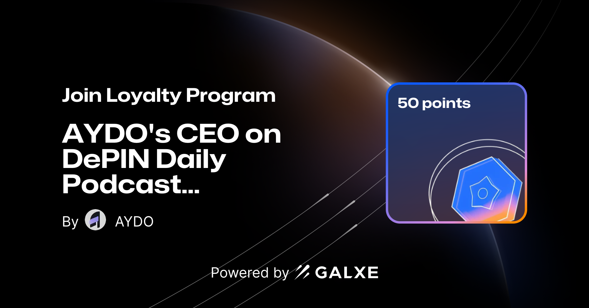 AYDO's CEO on DePIN Daily Podcast by AYDO | Galxe Quest