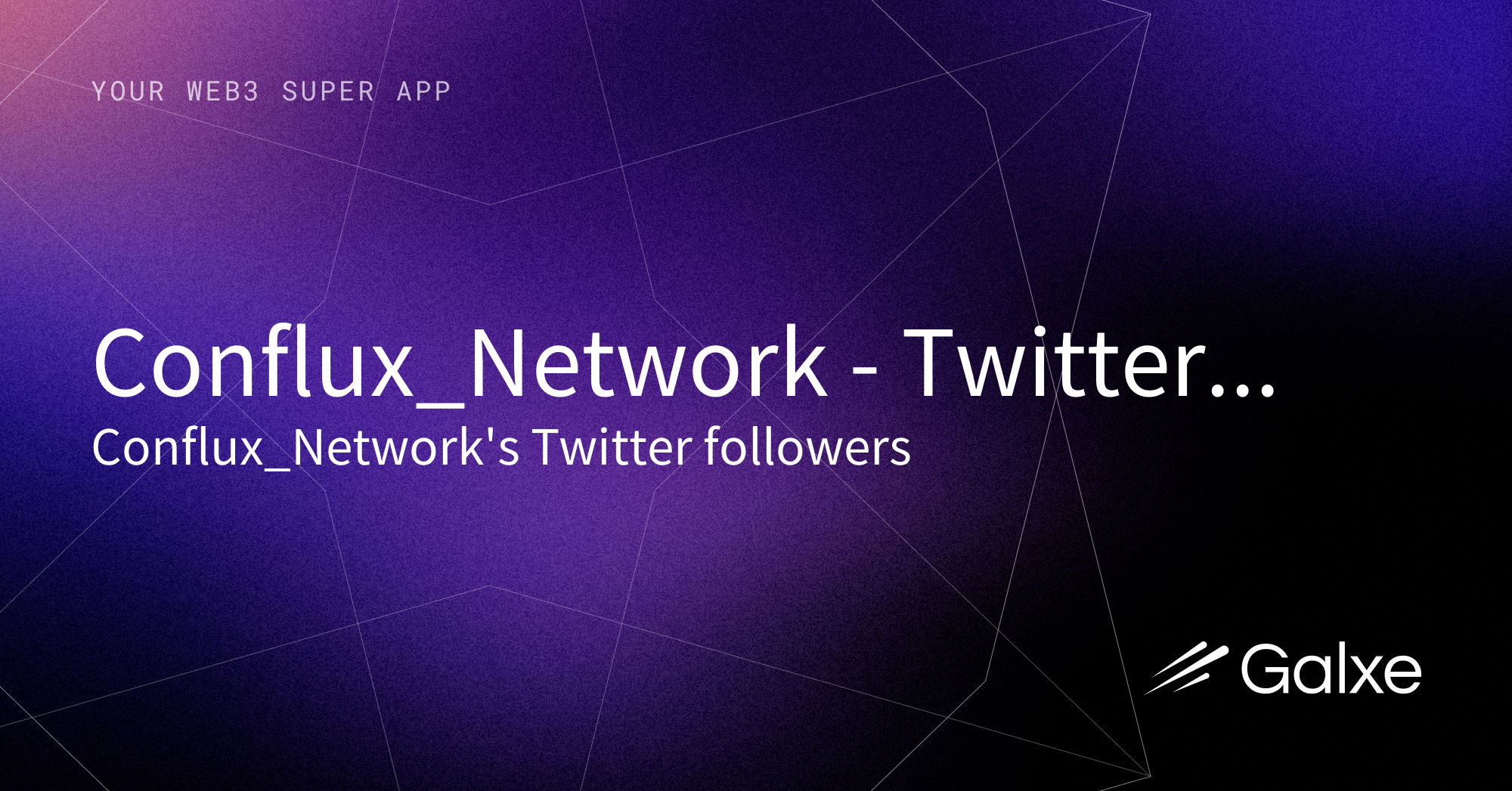Conflux_Network - Twitter Followers Credential | Galxe