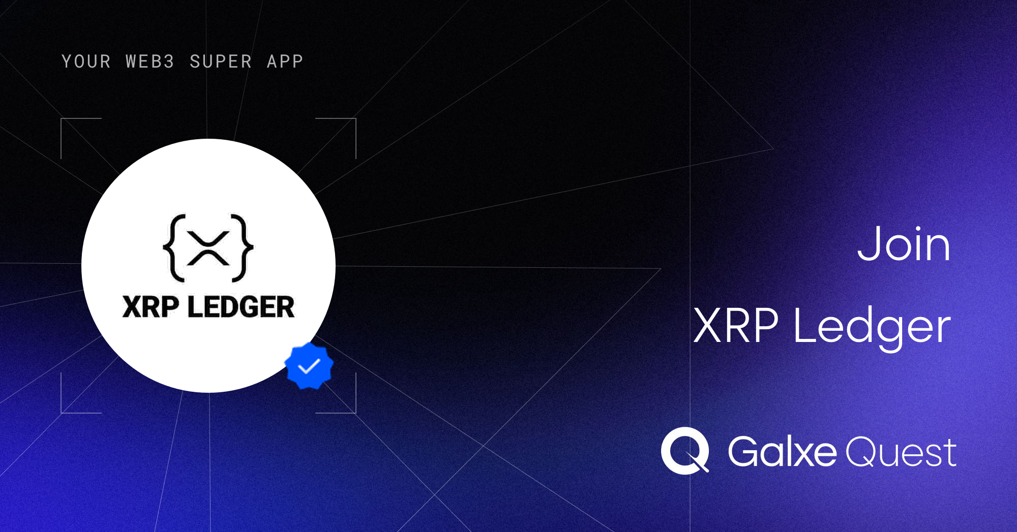 Join XRP Ledger on Galxe Quest